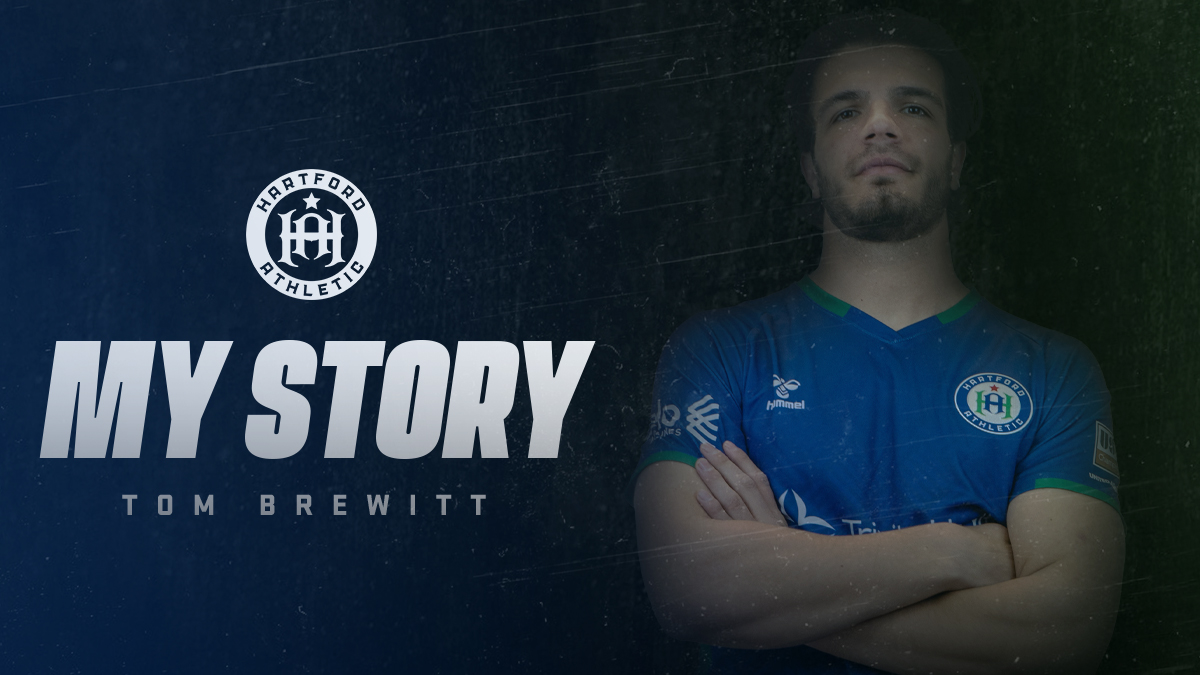 My Story: Tom Brewitt - Hartford Athletic